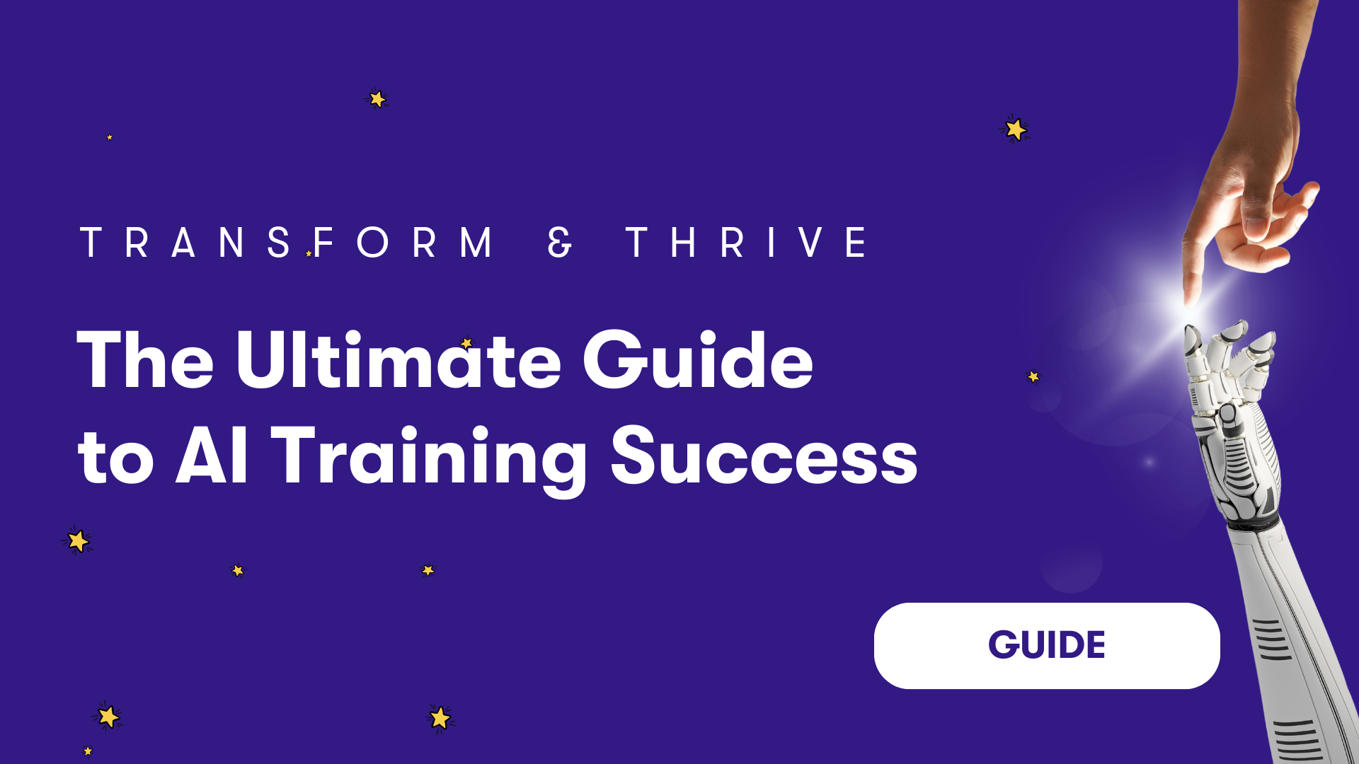 Transform & Thrive: The Ultimate Guide to AI Training Success PDF ...